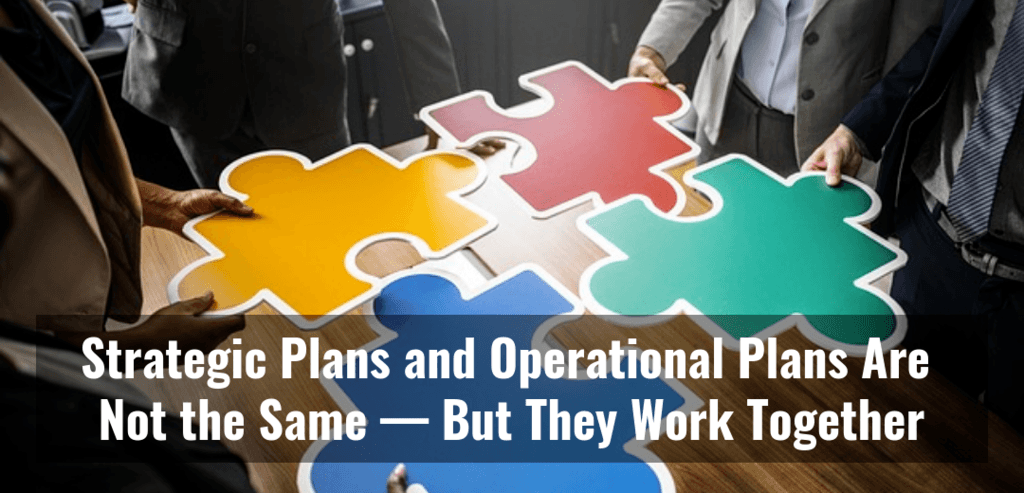 What’s the difference between a strategic plan and an operational plan ...